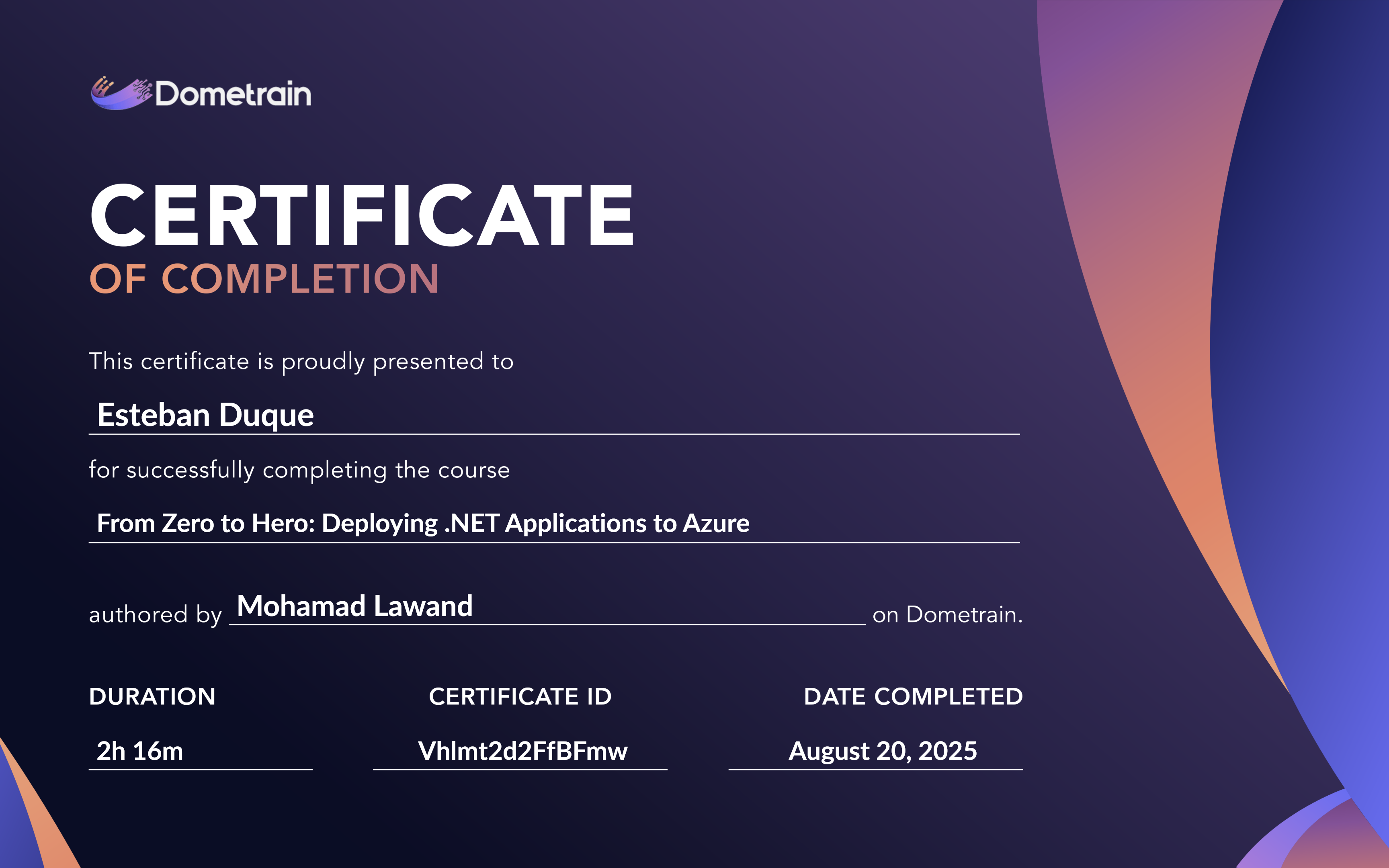 Esteban Duque - Certificate of Completion - From Zero to Hero ...